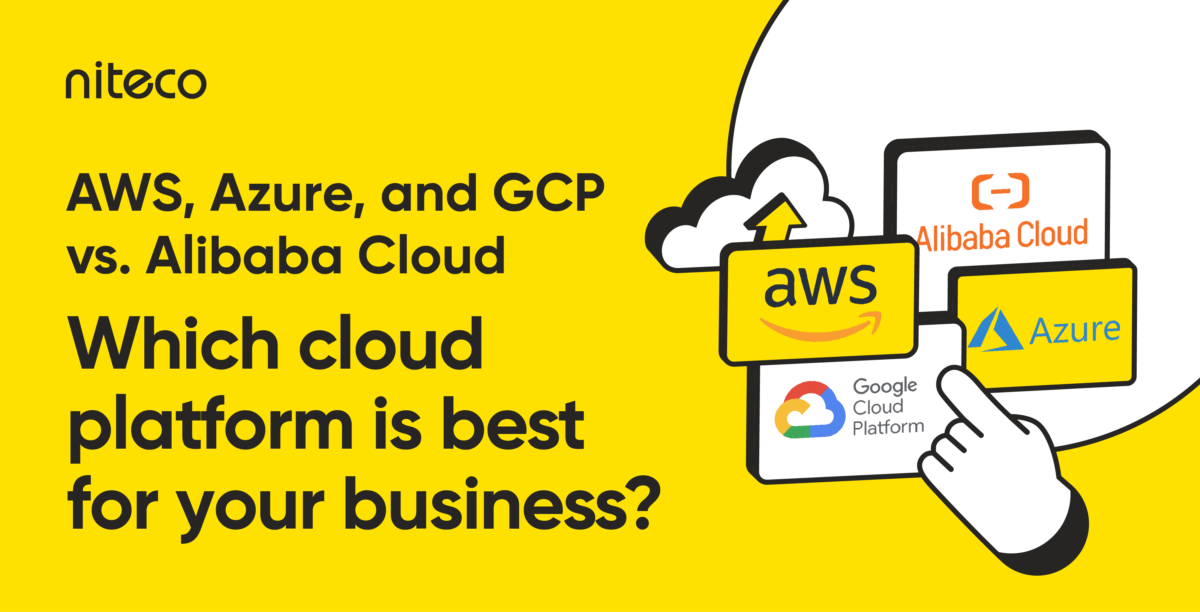 AWS vs Azure vs GCP vs Alibaba Cloud: Which is best for your business ...